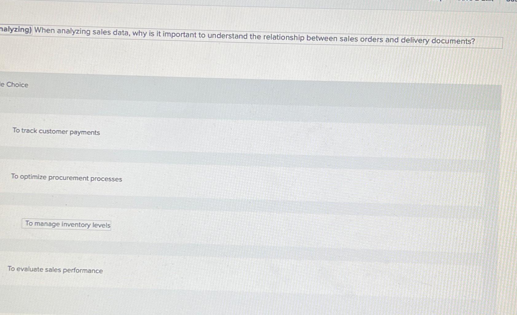 Solved nalyzing) ﻿When analyzing sales data, why is it | Chegg.com