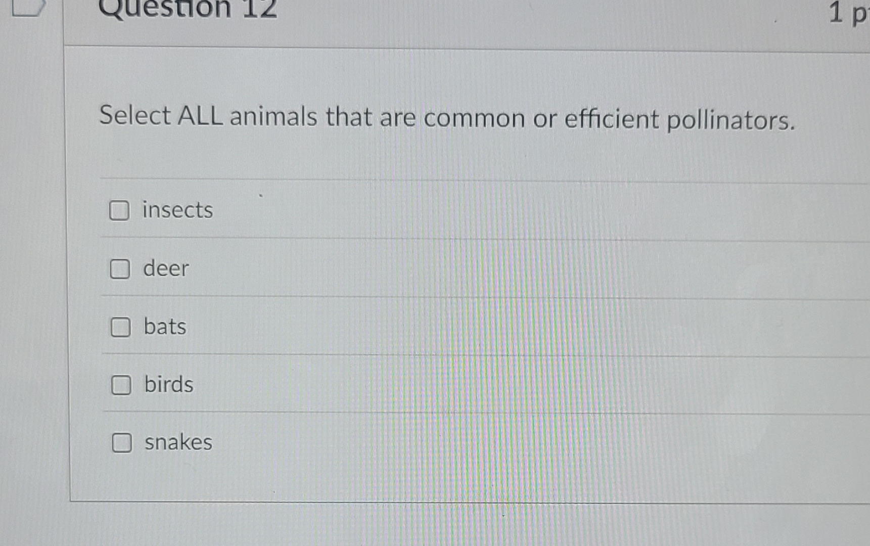 Solved Select ALL animals that are common or efficient | Chegg.com