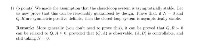 Problem 4 (30 points). Closed-loop LQR solution and | Chegg.com