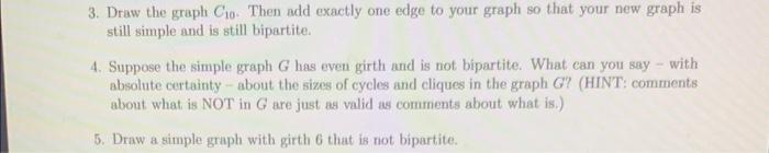 Solved 3. Draw the graph C10. Then add exactly one edge to | Chegg.com