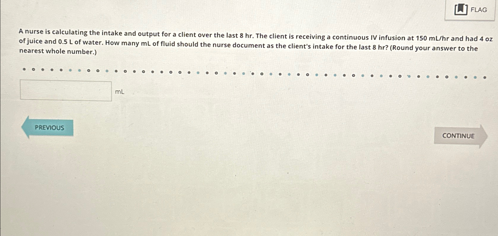 A nurse is calculating the intake and output for a | Chegg.com