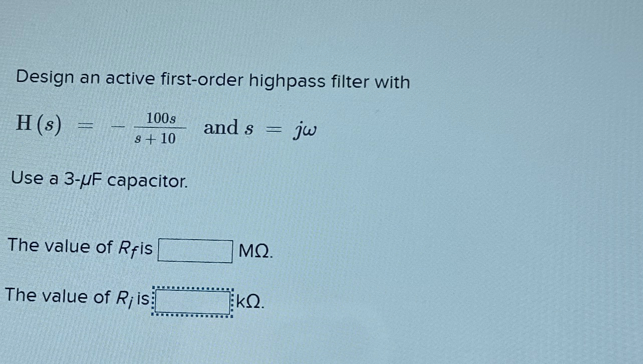 Solved Design an active first-order highpass filter | Chegg.com