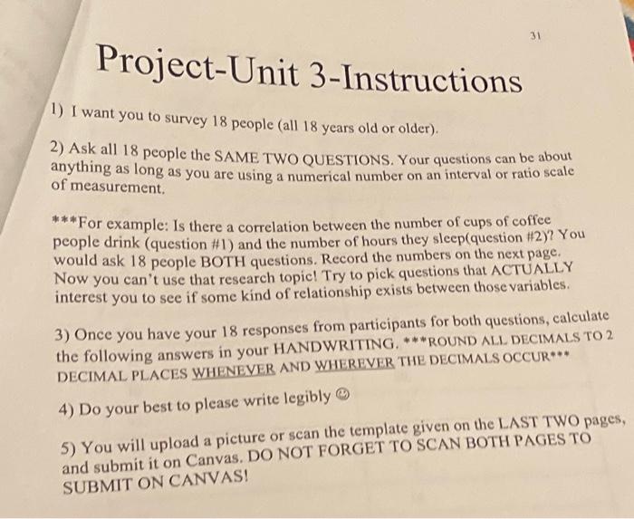 Solved Project-Unit 3-Instructions 1) I want you to survey | Chegg.com