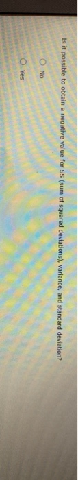 Solved Is it possible to obtain a negative value for SS (sum | Chegg.com