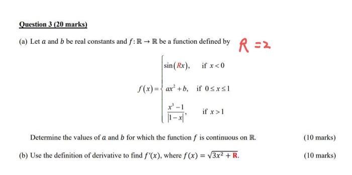 Solved (a) Let a and b be real constants and f:R→R be a | Chegg.com
