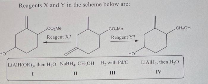 Solved Reagents X and Y in the scheme below are: CO Me CO2Me | Chegg.com