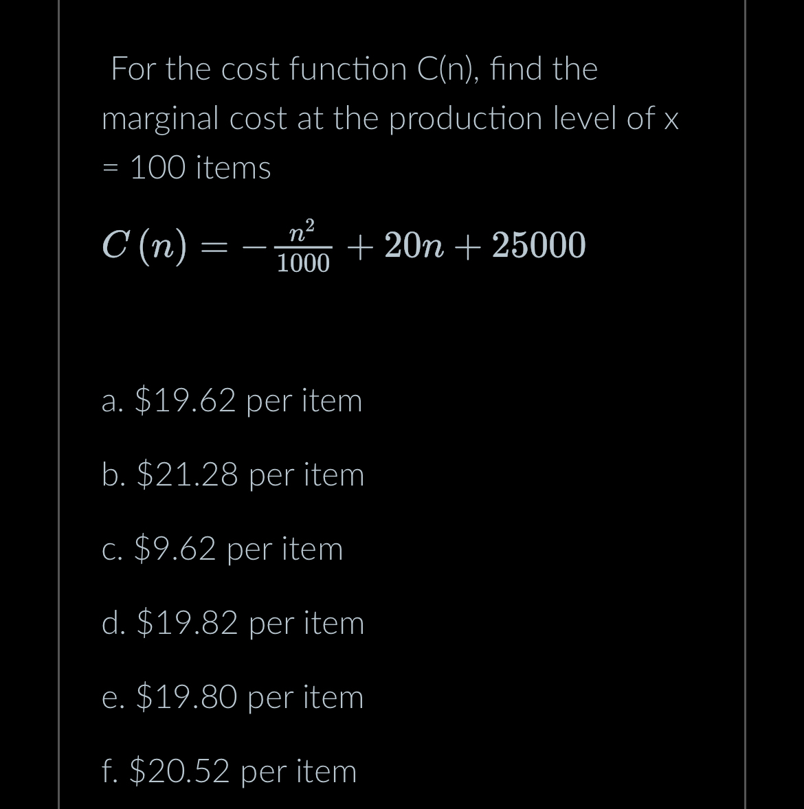 Solved For The Cost Function C N ﻿find The Marginal Cost