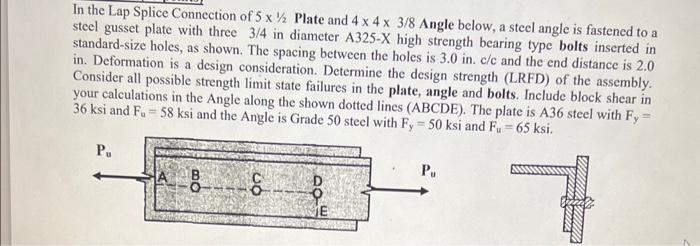 Solved In the Lap Splice Connection of 5×1/2 Plate and | Chegg.com