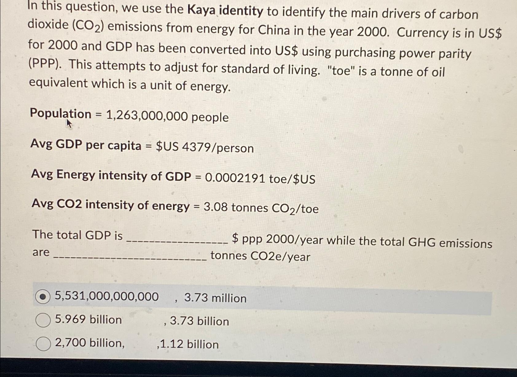 Solved In this question, we use the Kaya identity to | Chegg.com