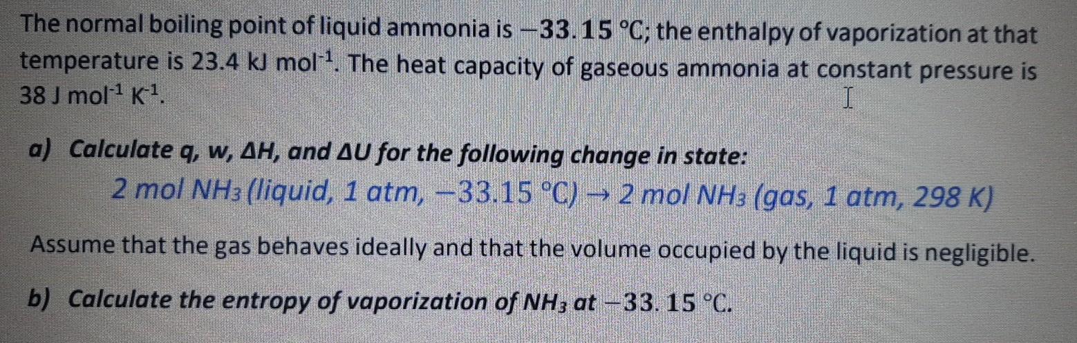 Solved The normal boiling point of liquid ammonia is -33.15 | Chegg.com
