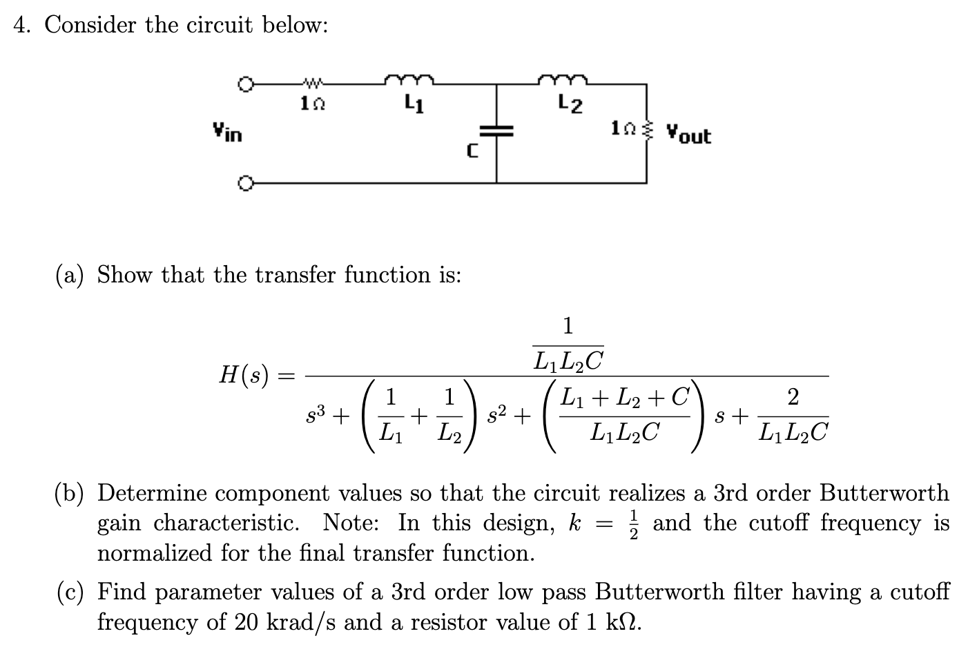 Consider the circuit below:(a) ﻿Show that the | Chegg.com