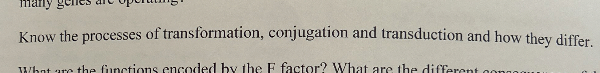 Solved Know the processes of transformation, conjugation and | Chegg.com