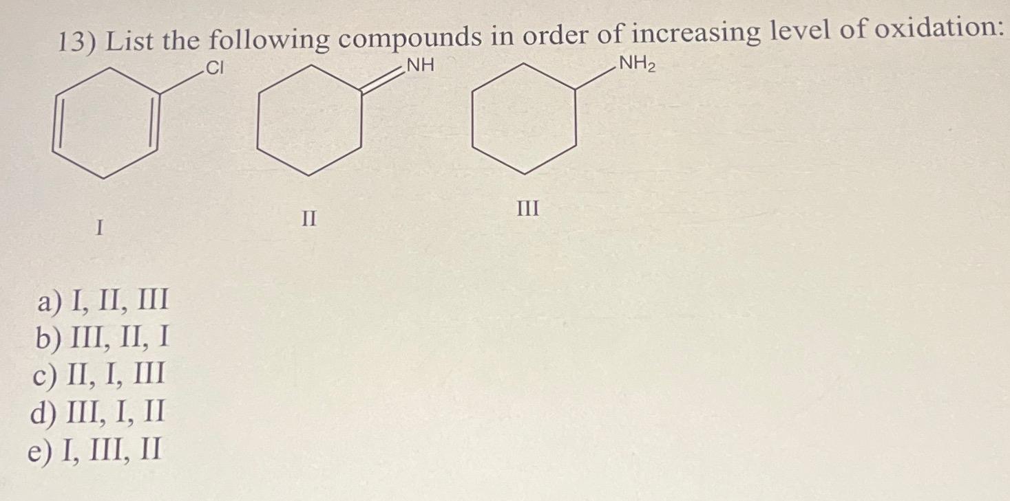 Solved List the following compounds in order of increasing | Chegg.com
