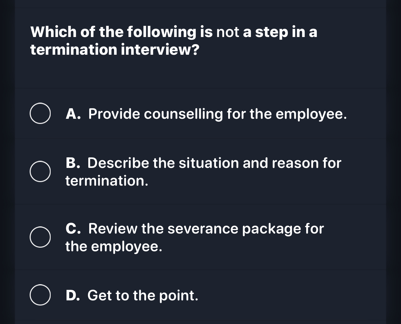 Solved Which of the following is not a step in a termination | Chegg.com