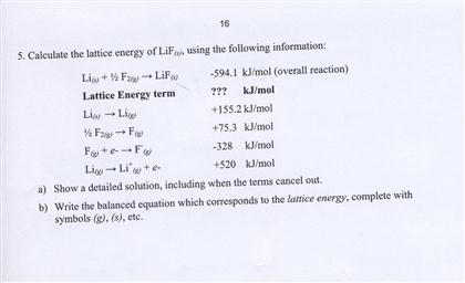 Solved Calculate the lattice energy of LiF(x), using the | Chegg.com