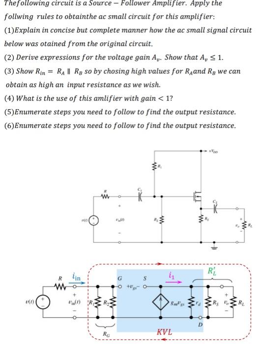 Solved The following circuit is a Source - Follower | Chegg.com