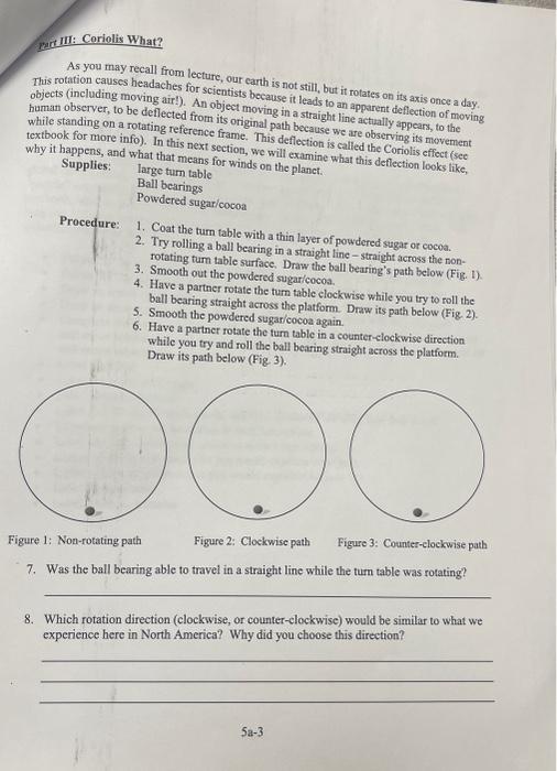 Solved Buct III: Coriolis What? As you may recall from | Chegg.com