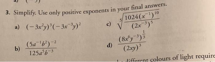 Solved 3. Simplify. Use only positive exponents a) | Chegg.com