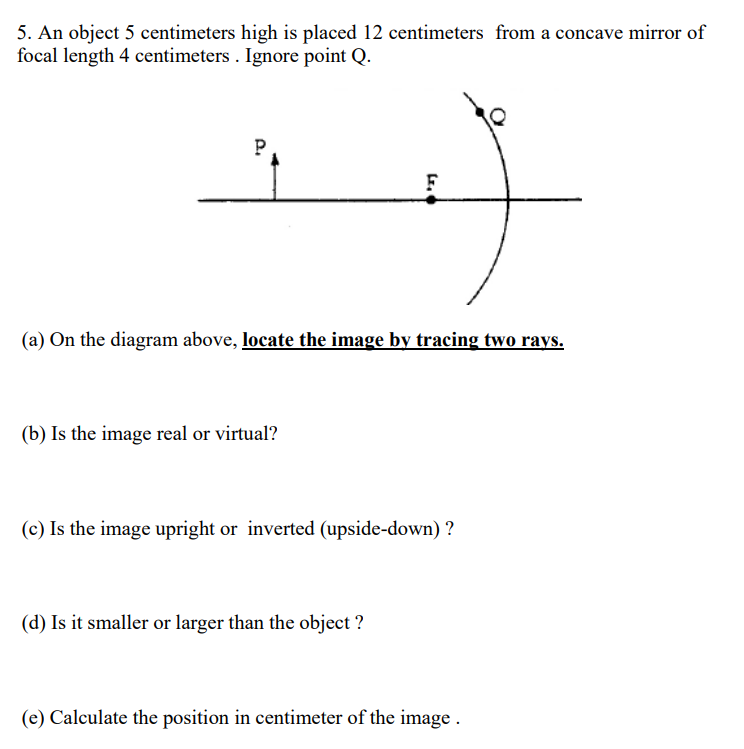 Solved An object 5 ﻿centimeters high is placed 12 | Chegg.com