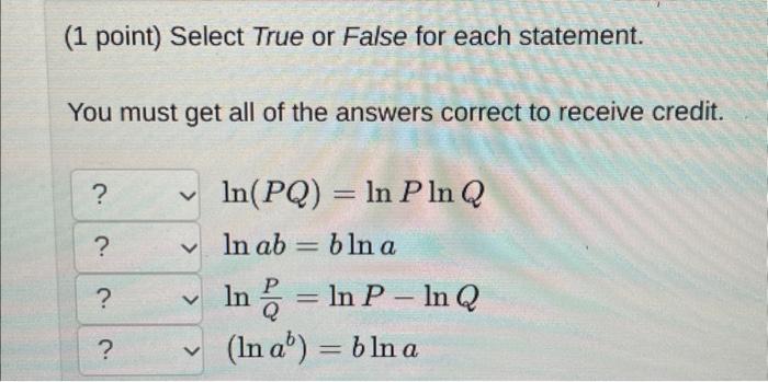 Solved (1 point) Select True or False for each statement. | Chegg.com