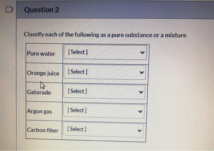 Solved Question 1 Classify each of the following pure | Chegg.com