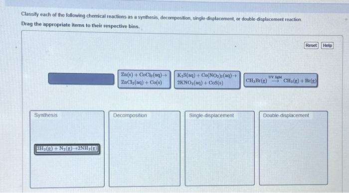 Solved Classify each of the following chemical reactions as | Chegg.com