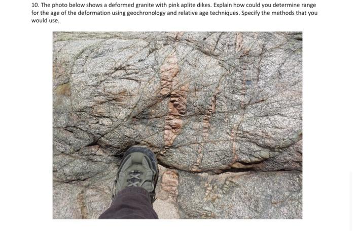 Solved The photo below shows a deformed granite with pink | Chegg.com