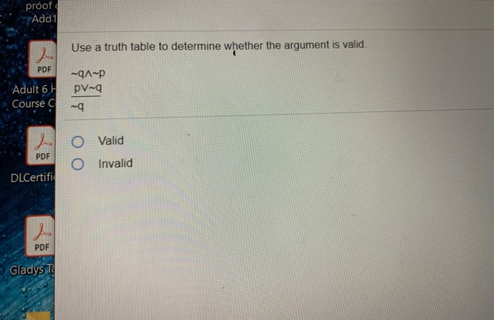 Solved proof Add 1 Use a truth table to determine whether | Chegg.com