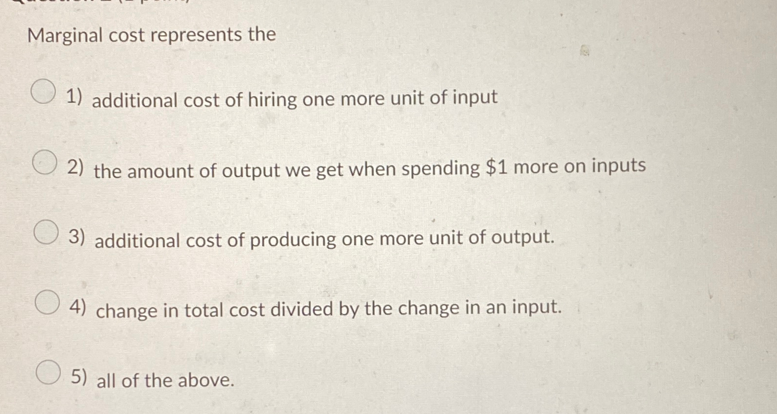 Solved Marginal cost represents theadditional cost of hiring | Chegg.com