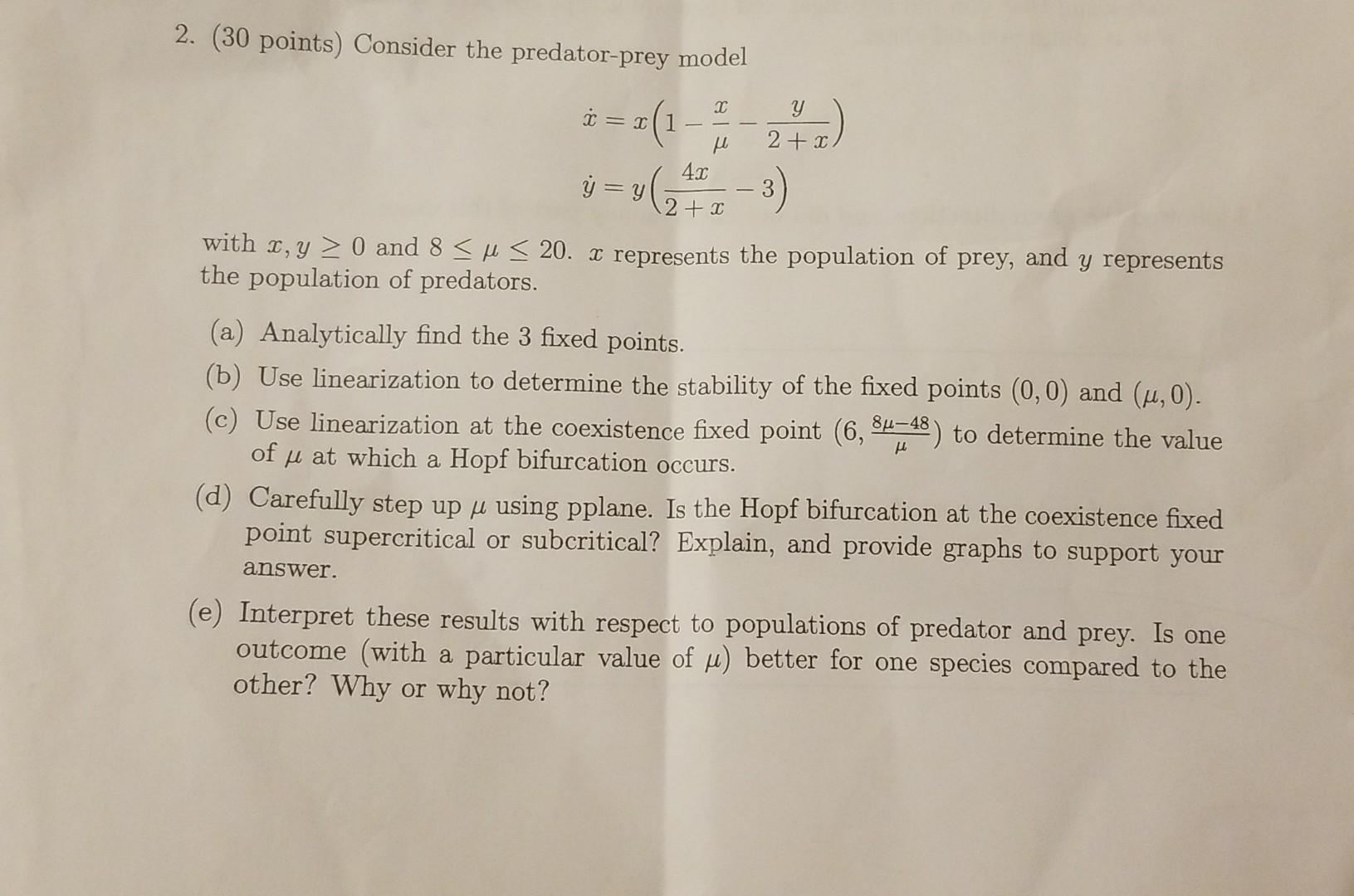 2. (30 points) Consider the predator-prey model | Chegg.com
