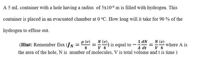 A 5 mL container with a hole having a radius of | Chegg.com