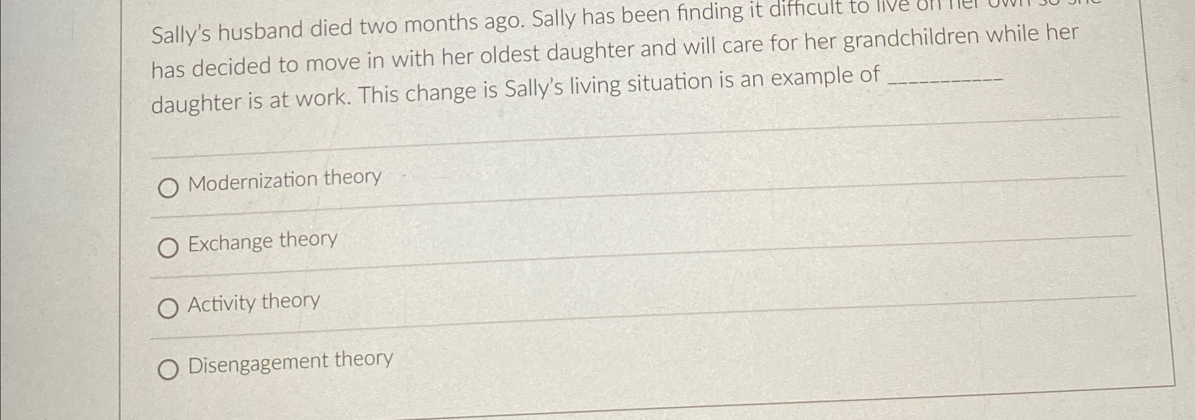 Solved Sally's husband died two months ago. Sally has been | Chegg.com