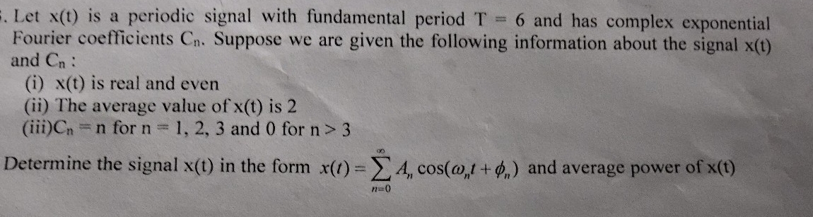 Solved Let x(t) ﻿is a periodic signal with fundamental | Chegg.com