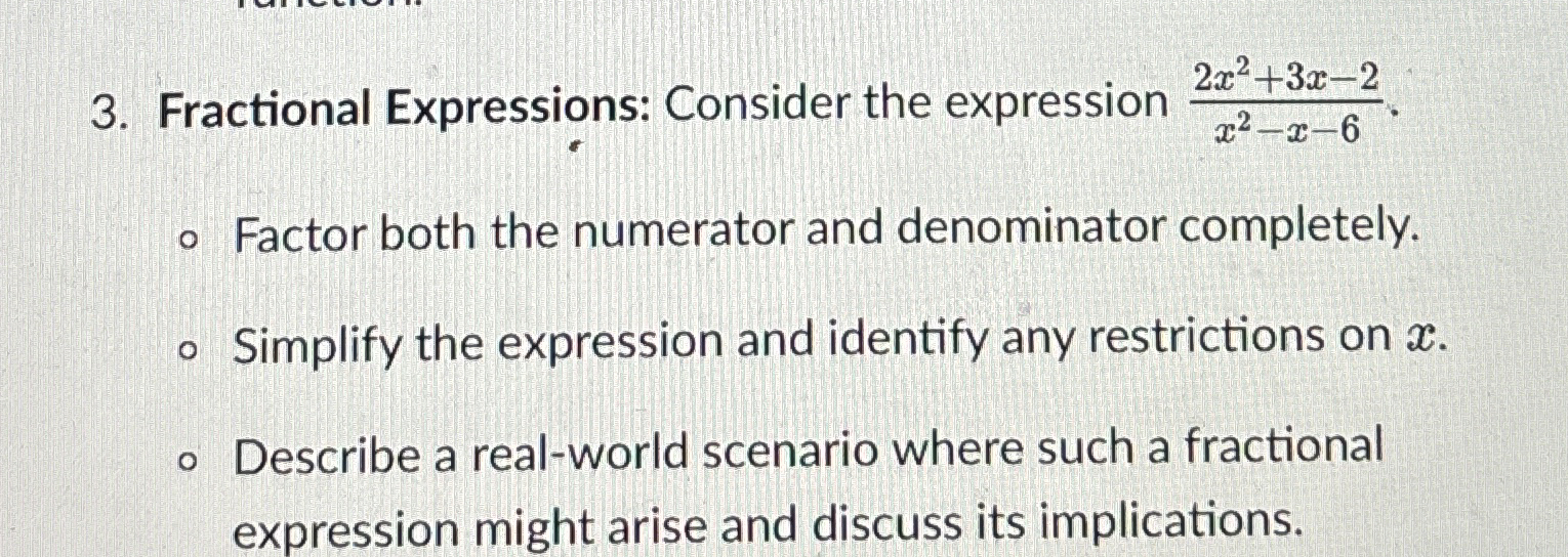 Solved Fractional Expressions: Consider the expression | Chegg.com