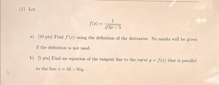 Solved (1) Let f(x)=33x−51 a) [10 pts] Find f′(x) using the | Chegg.com