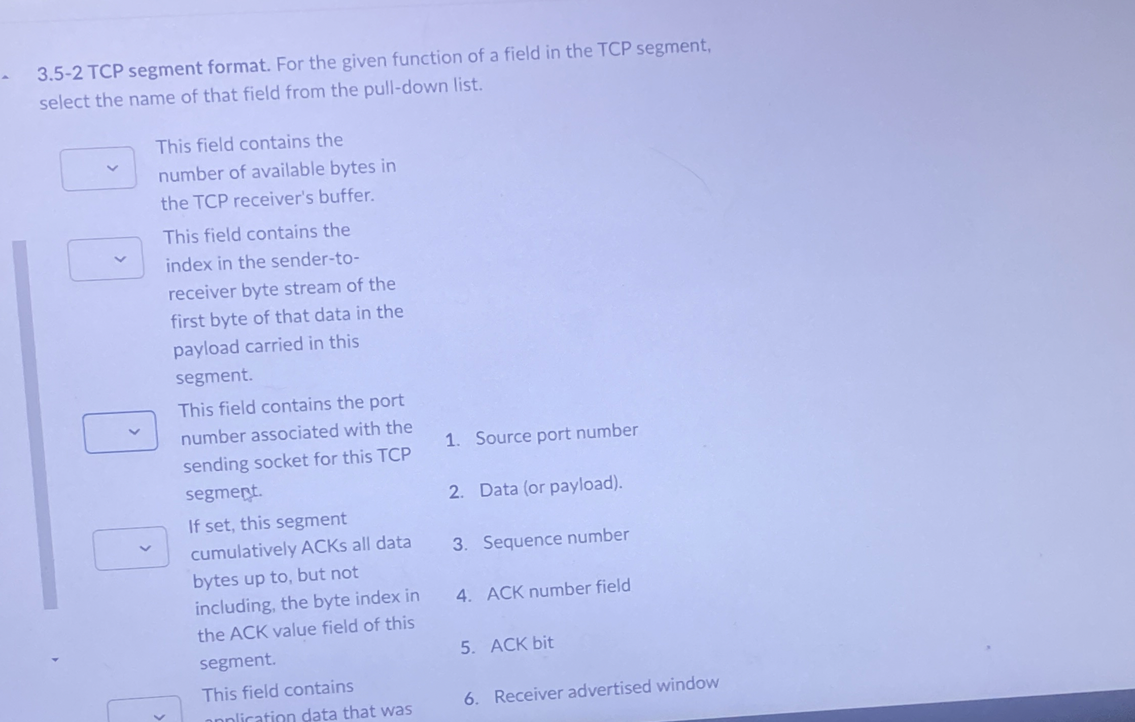 Solved 3.5-2 ﻿TCP segment format. For the given function of | Chegg.com