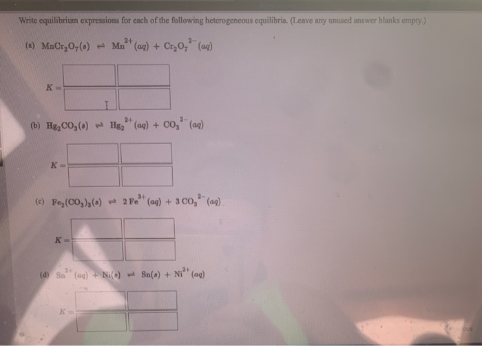 Solved Write equilibrium expressions for each of the | Chegg.com