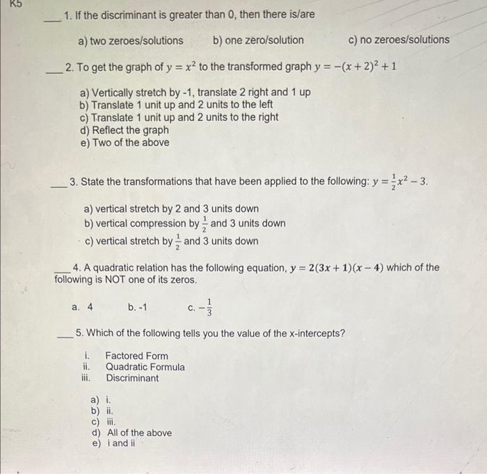 Solved 1. If the discriminant is greater than 0 , then there | Chegg.com