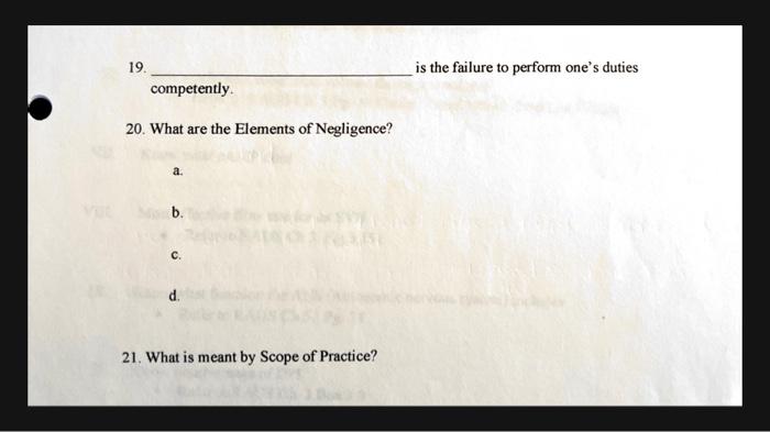 Solved 19. is the failure to perform one's duties | Chegg.com
