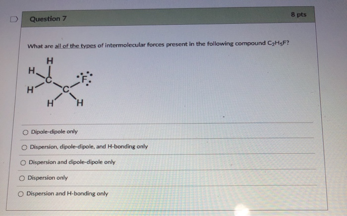 Solved 8 pts Question 7 What are all of the types of | Chegg.com