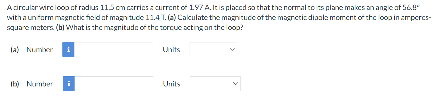 Solved A circular wire loop of radius 11.5cm ﻿carries a | Chegg.com