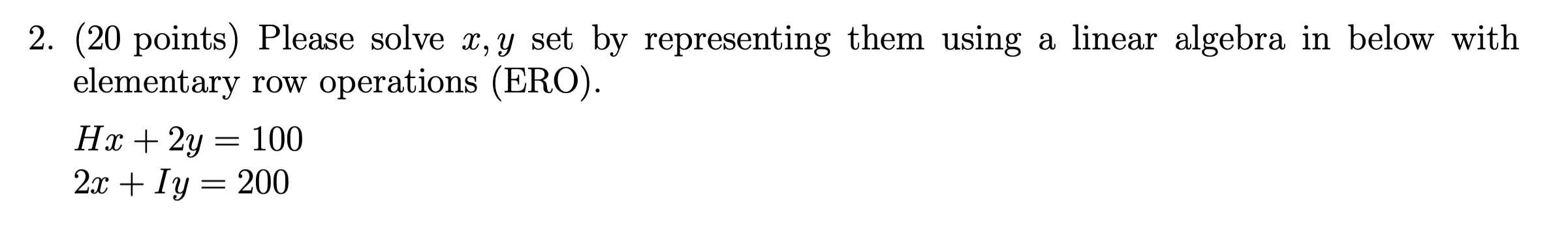 Solved (20 ﻿points) ﻿Please solve x,y ﻿set by representing | Chegg.com