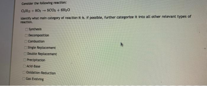 Solved Consider the following reaction: C5H12+8O2→5CO2+6H2O | Chegg.com
