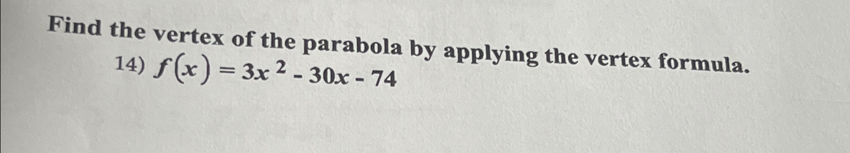 Solved Find the vertex of the parabola by applying the | Chegg.com