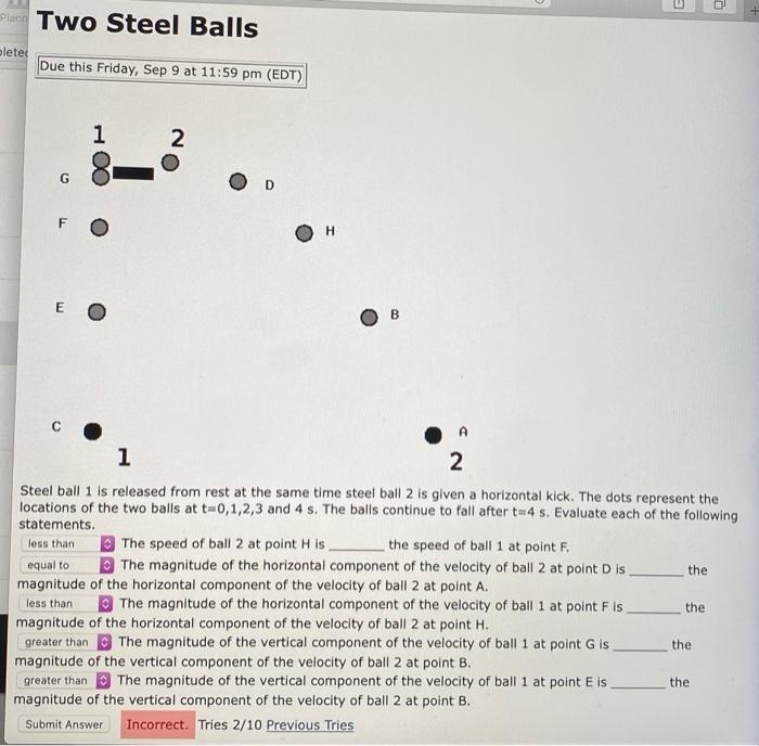 Solved Steel ball 1 is released from rest at the same time | Chegg.com
