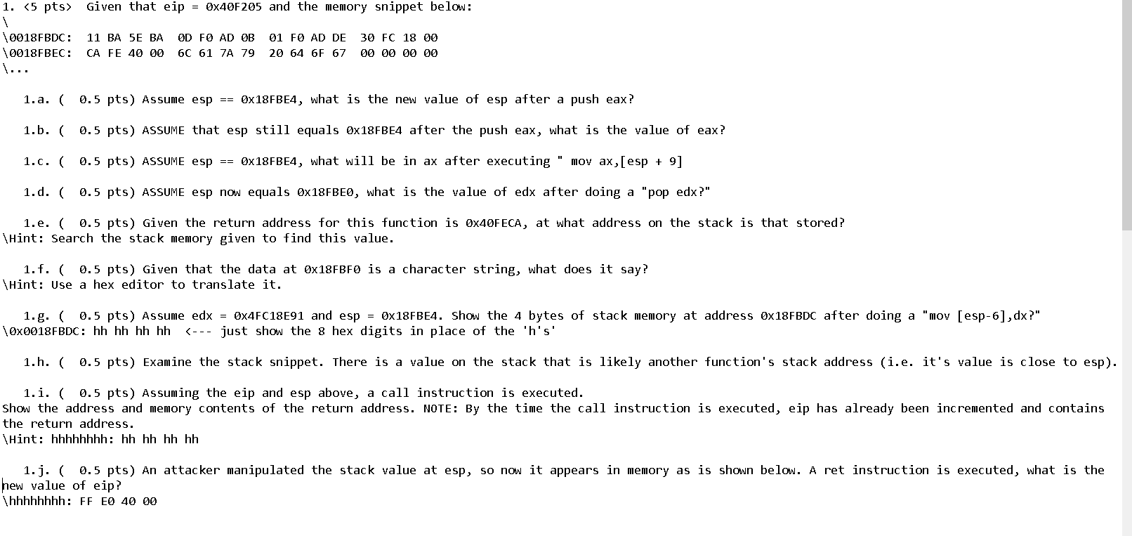 1. 5pts Given that eip =0×40 F205 and the memory | Chegg.com