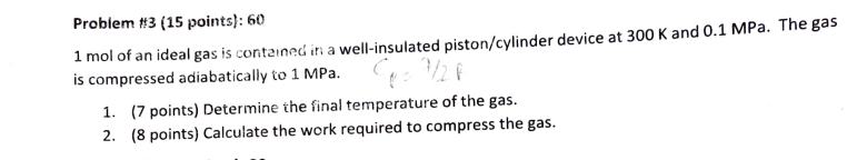Solved Problem \#3 (15 ﻿points): 60 1 ﻿mol of an ideal gas | Chegg.com