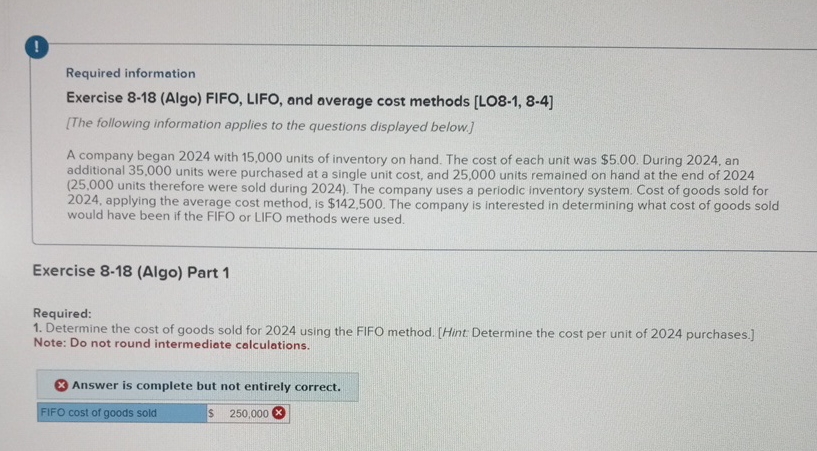 Solved Required informationExercise 8-18 (Algo) ﻿FIFO, LIFO, | Chegg.com