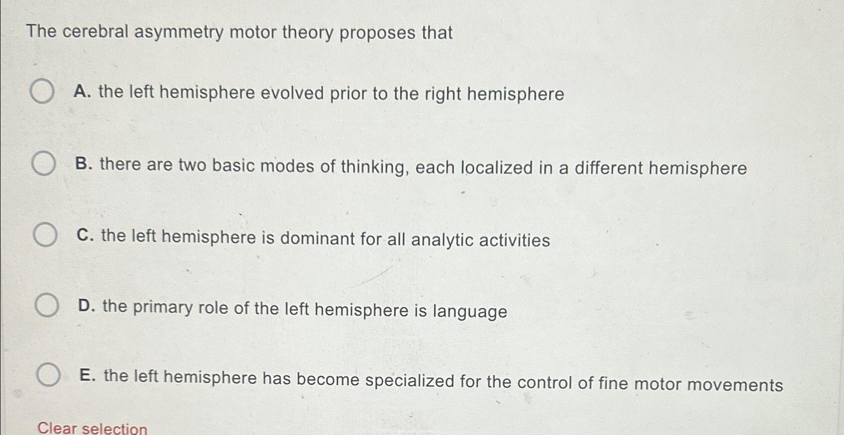 Solved The cerebral asymmetry motor theory proposes thatA. | Chegg.com