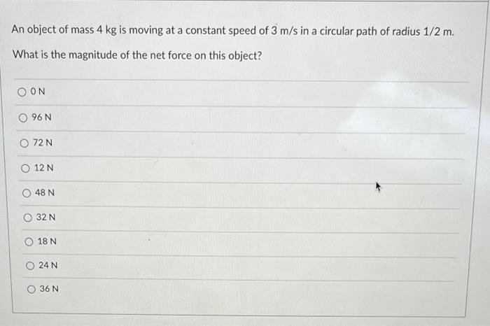 Solved An object of mass 4 kg is moving at a constant speed | Chegg.com